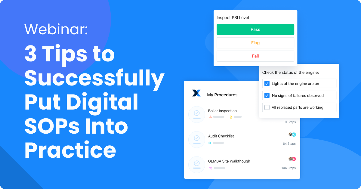 3 Tips to Successfully Put Digital SOPs into Practice Webinar
